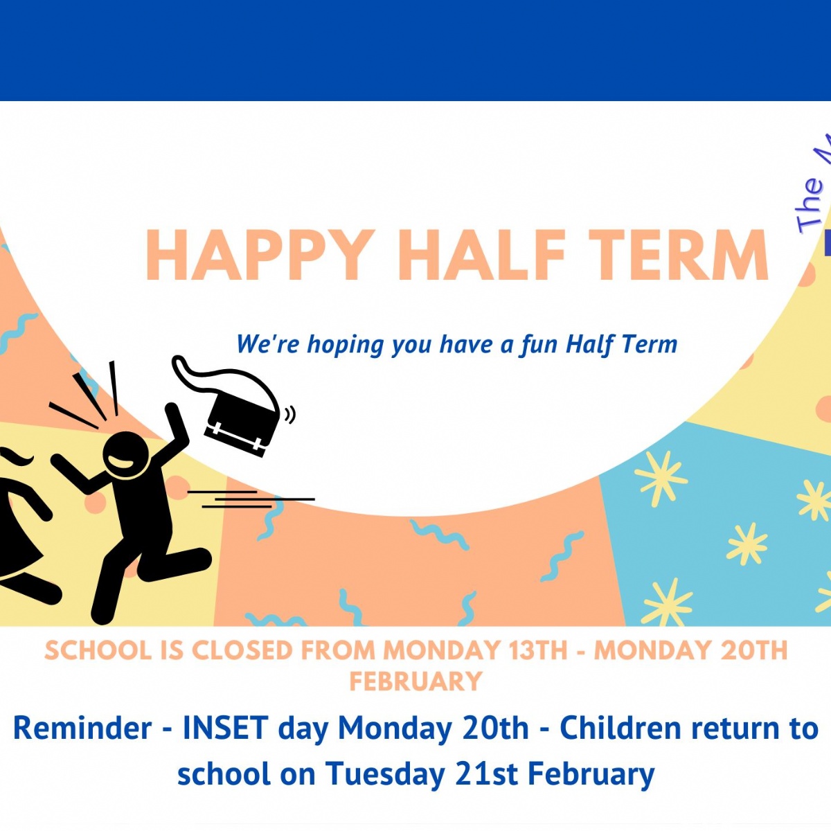 The Milford Academy - Half Term holiday