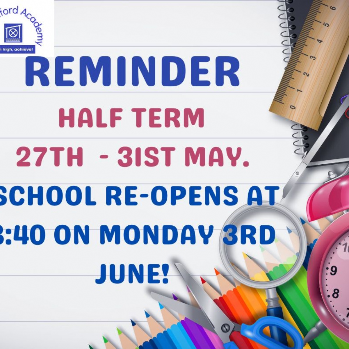 The Milford Academy - Half Term